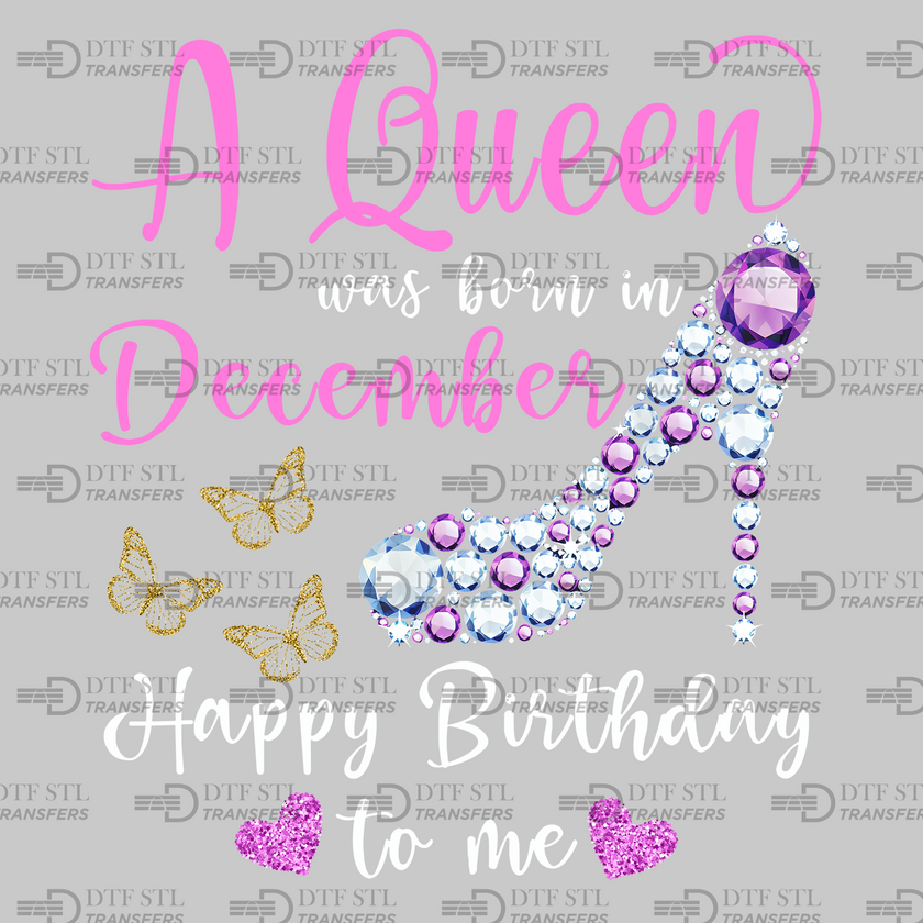 Happy Birthday to me- A Queen Was Born In December - (Ready to Press ...